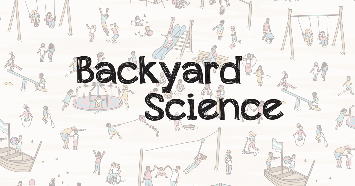 Backyard Science